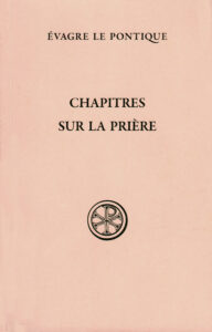 « Orthodoxie » (France-Culture) : « Les Chapitres sur la prière d ...